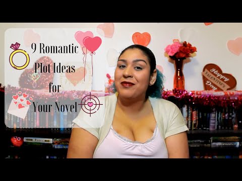 9 Romantic Plot Ideas for Your Novel