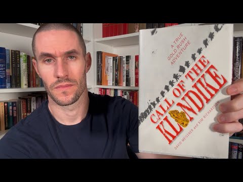 Call of the Klondike by David Meissner & Kim Richardson