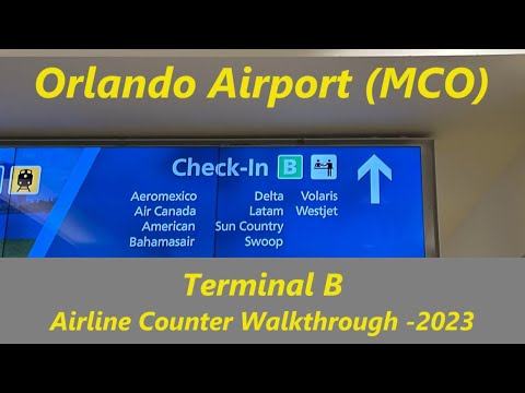 Orlando Airport – Terminal B Airline Counter Walkthrough (2023)