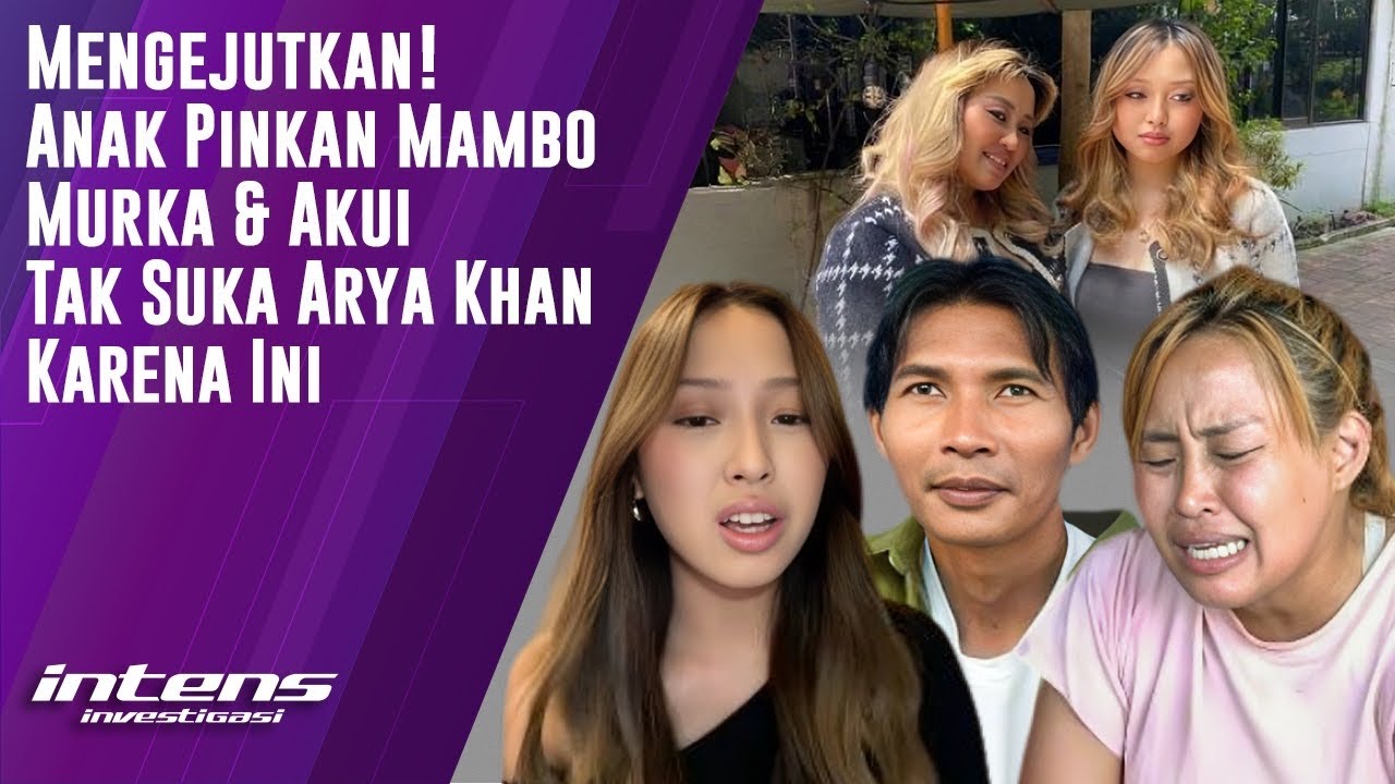 Anak Pinkan Mambo Murka&Akui Tak Suka Dengan Arya Khan Karena Ini