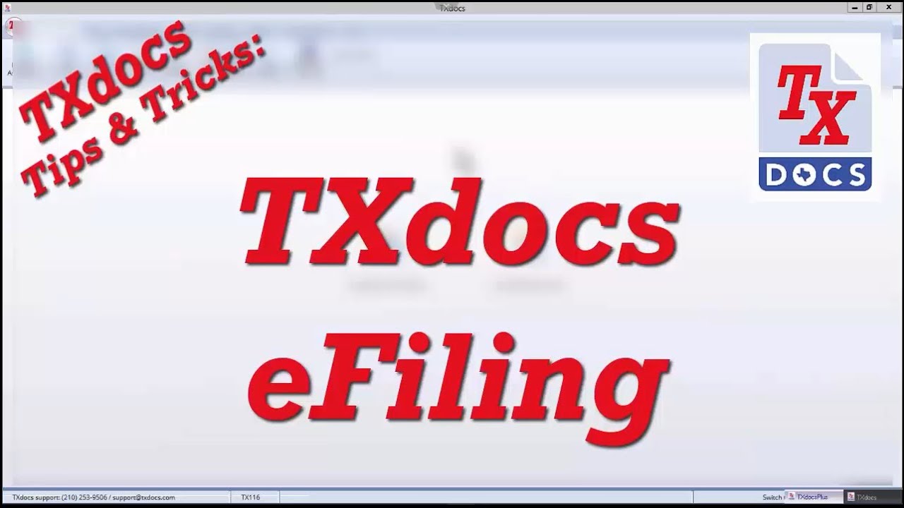 TXdocs eFiling Tips and Tricks