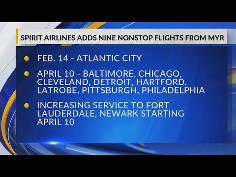 Spirit Airlines to add 9 nonstop flights from Myrtle Beach airport this spring
