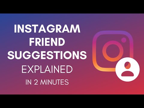 How Does Instagram Generate Suggested Friends?