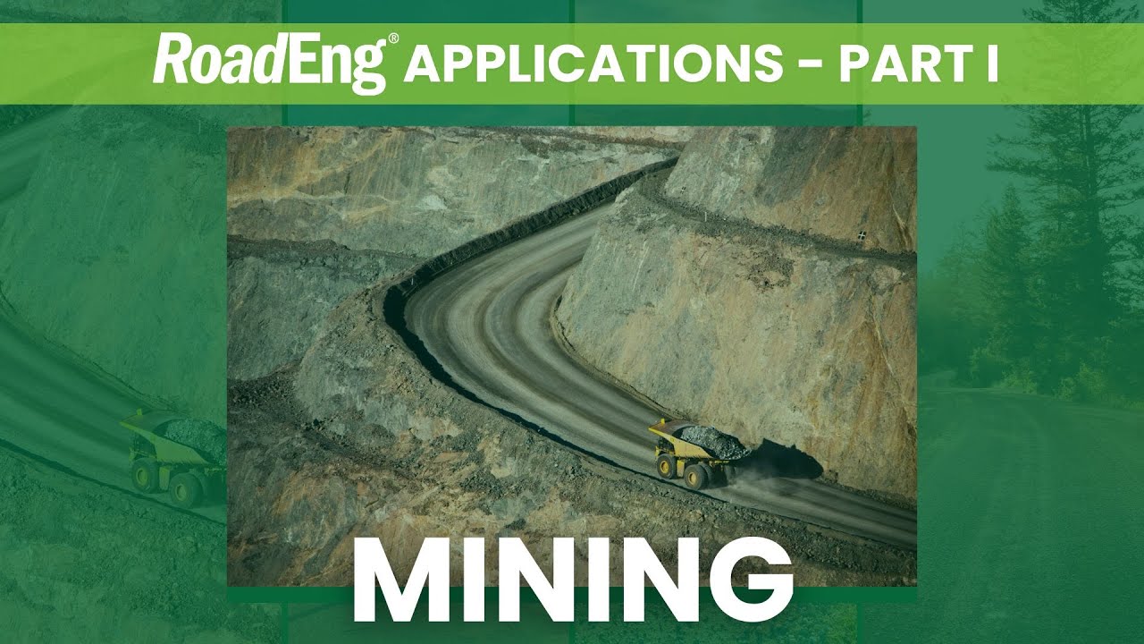 RoadEng for Mining