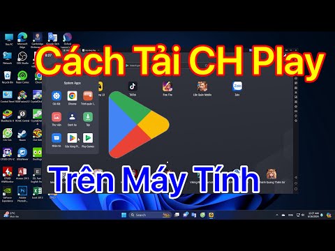 Cách tải CH Play trên máy tính - mới nhất 2025