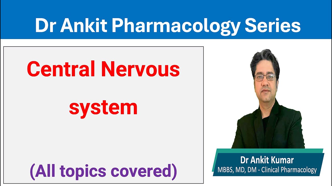 CNS: full detailed lecture