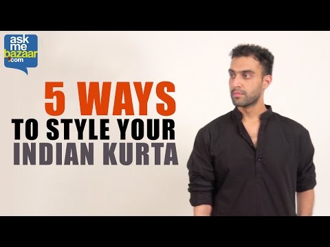 5 Ways to Style Your Indian Kurta
