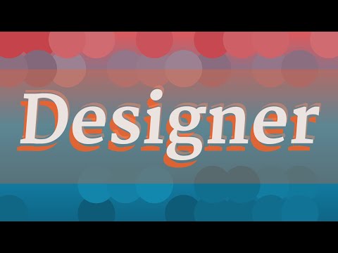 DESIGNER pronunciation • How to pronounce DESIGNER