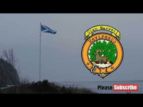 Clan Maxwell Scottish History
