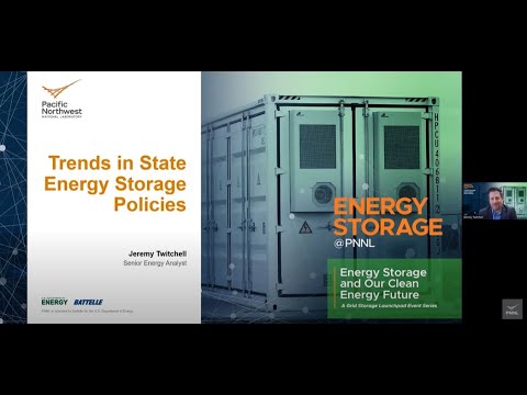 Energy Storage @PNNL: Trends in State Energy Storage Policies