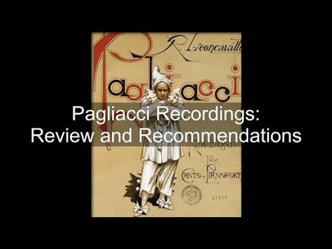 Best and Worst recordings of PAGLIACCI (Opera Recordings - Reviews and Recommendations: ep.2)