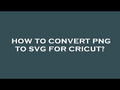 How to convert png to svg for cricut?