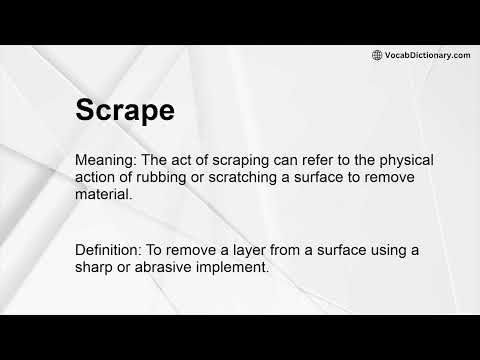 Scrape Meaning