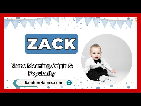 Zack - Baby Boy Name Meaning, Origin & Popularity - RandomNames.com
