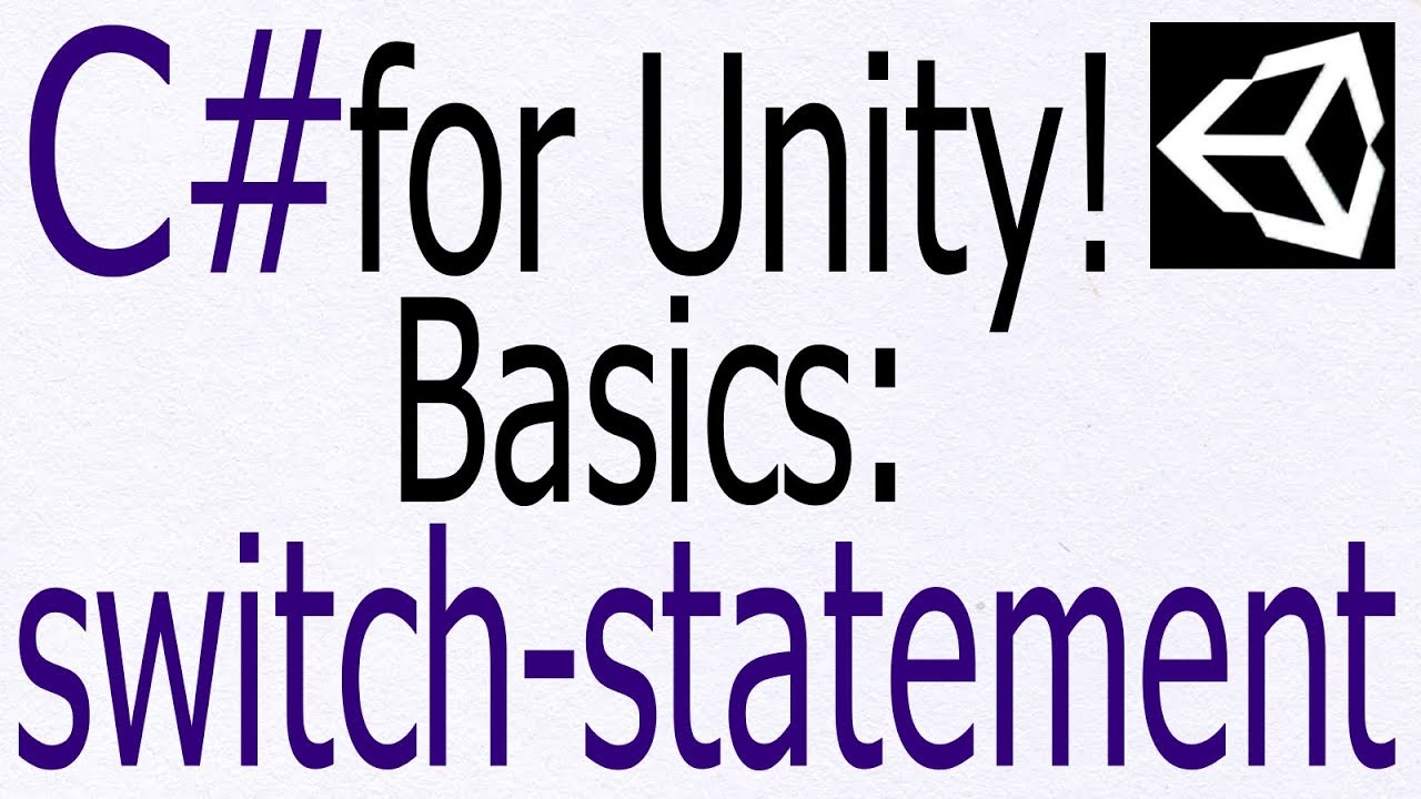 Unity C# Tutorial - Basics: 