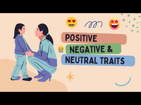 Unlocking Your Personality: Positive, Negative, & Neutral Traits Explained