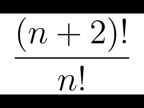 Simplify the Factorials (n + 2)!/n!