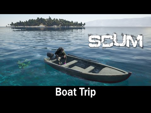 Steam Community :: Video :: Boat Trip | SCUM | SP | Alpha 5.4 | Season ...