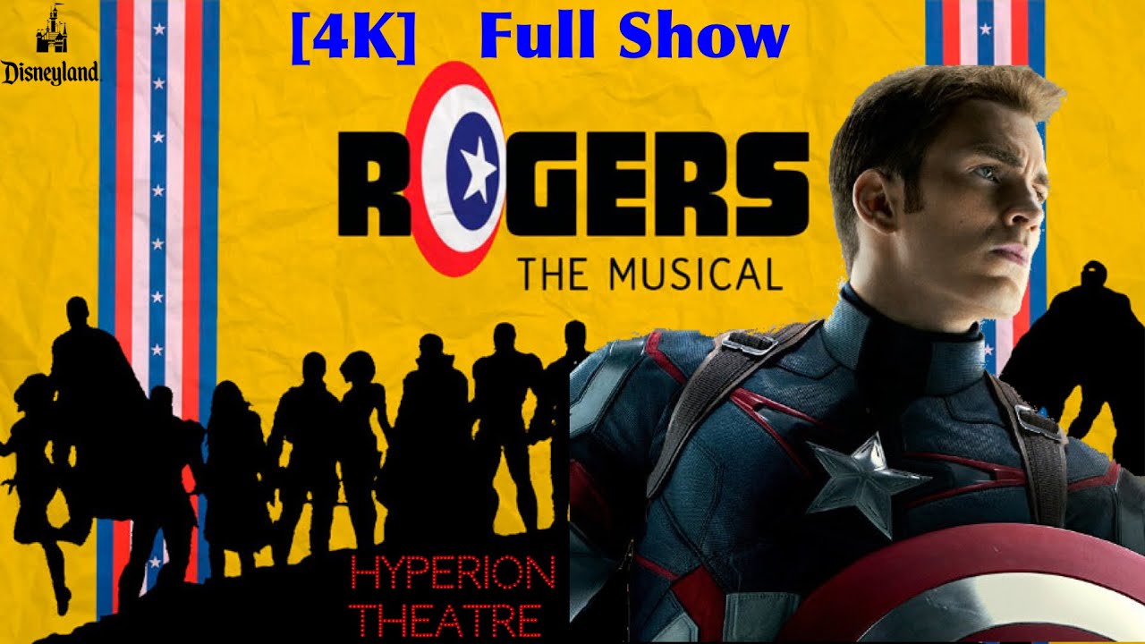 [4K] Rogers the Musical: A Must-See for Marvel Fans