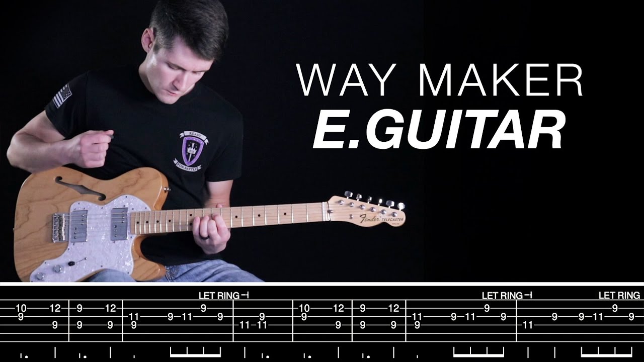 Way Maker - Electric Guitar | Helix Patch and Tab