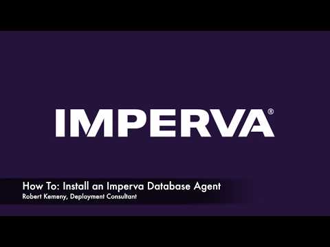 NCSi How To: Install an Imperva Database Agent