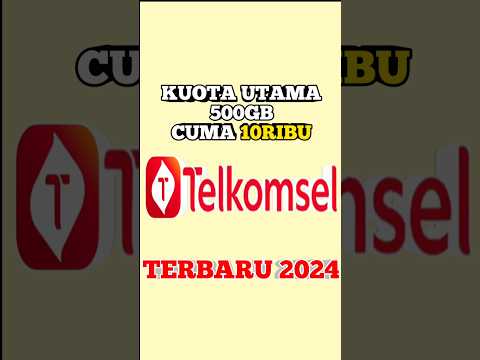 Kuota Utama 500GB Cuma 10Ribu | Kuota Murah Telkomsel 2024