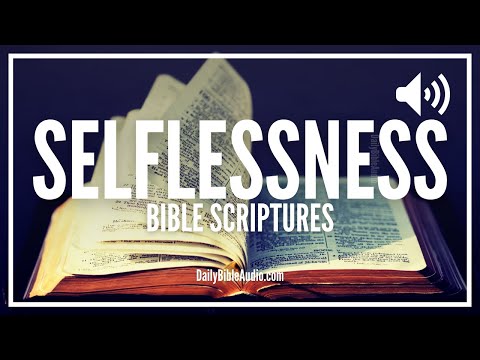 Bible Verses About Selflessness | Scriptures On How to Reflect Jesus' Humility In Your Actions
