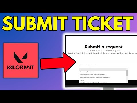How To Submit A Ticket On Valorant