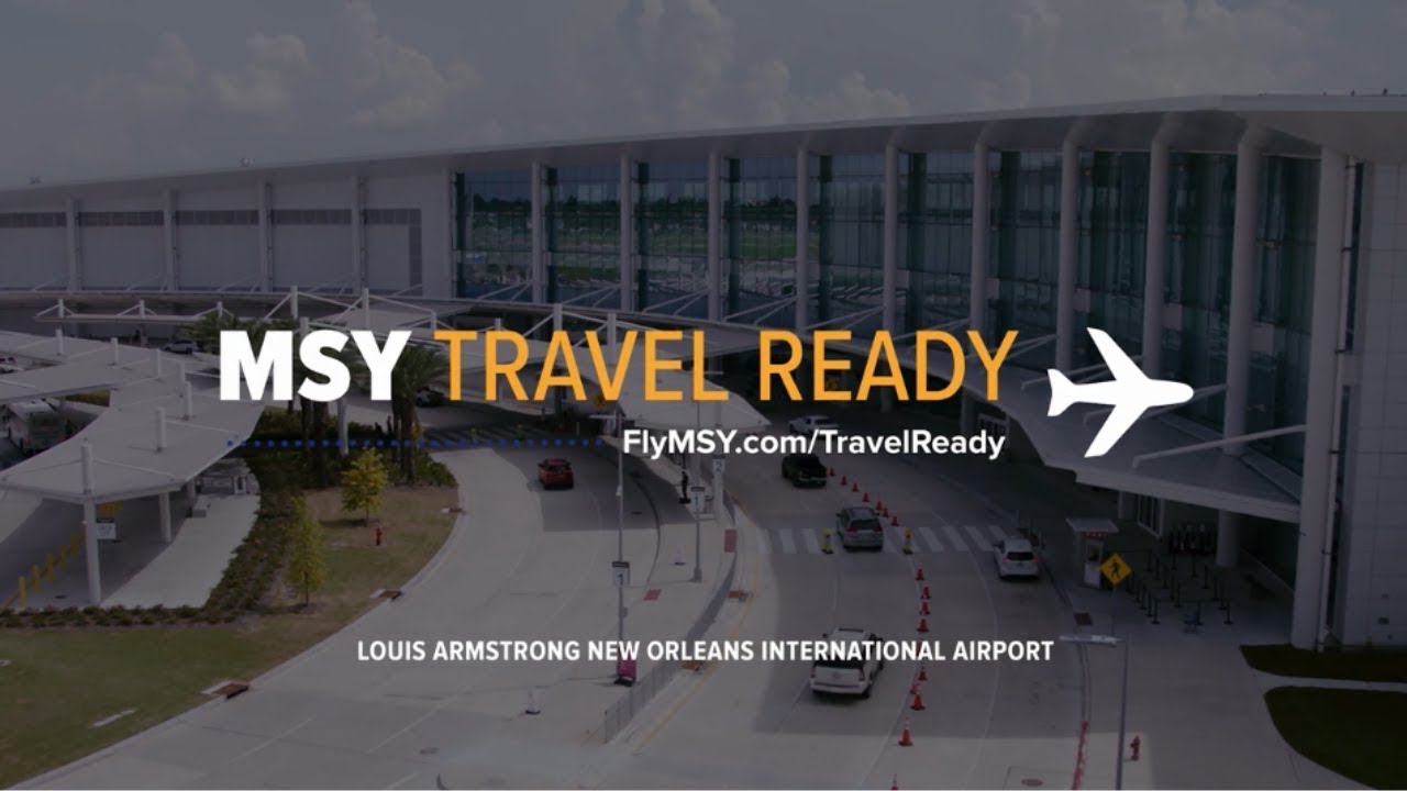 MSY is Travel Ready