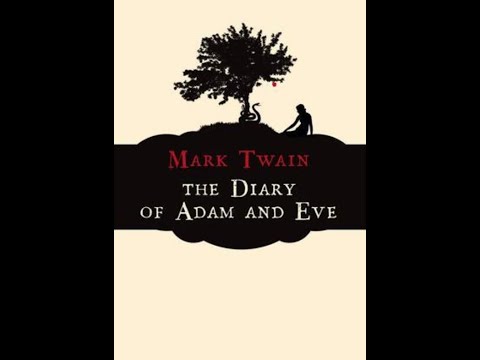 The Diaries of Adam and Eve by Mark Twain - Audiobook