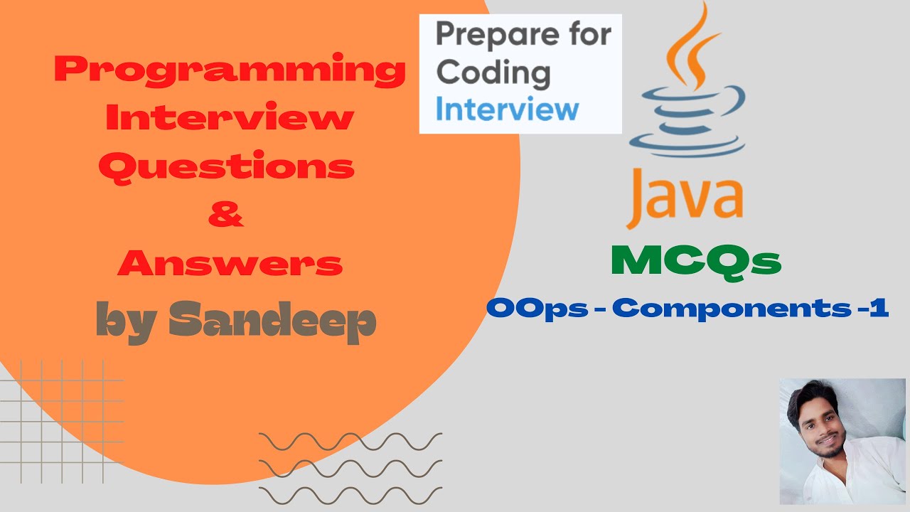 Java MCQ | Object Oriented Programming MCQ - OOPs  Components  | Interview Questions