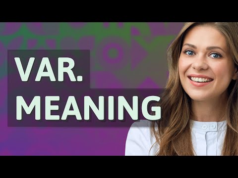Var. | meaning of Var.