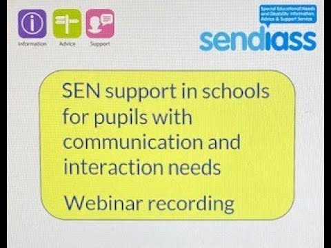 SEN support in school for pupils with communication and interaction needs