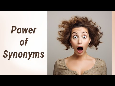 Unleashing Power of Synonyms for English Mastery