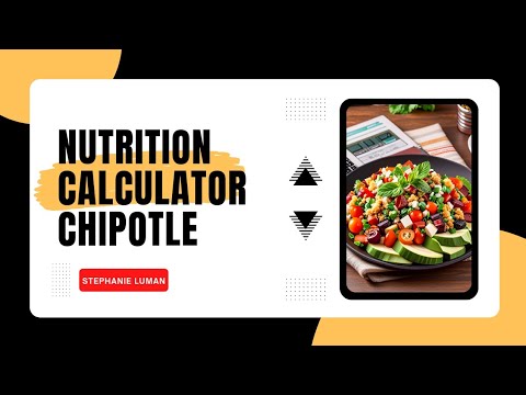 Nutrition Calculator Chipotle