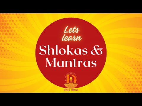 Divya Dhyan Intro in English - simplified meaning of Shlokas and Mantras