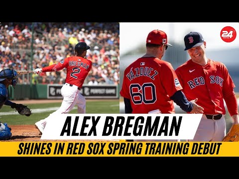 Alex Bregman Shines in Red Sox Spring Training Debut: 2-Run Homer & 3-for-3 Performance