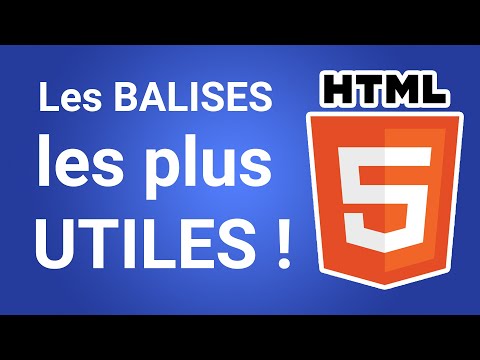 La LISTE ( presque ) COMPLÈTE des Balises HTML [ Tuto html ]