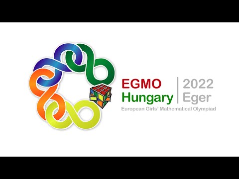 EGMO2022 - Opening Ceremony - Eger