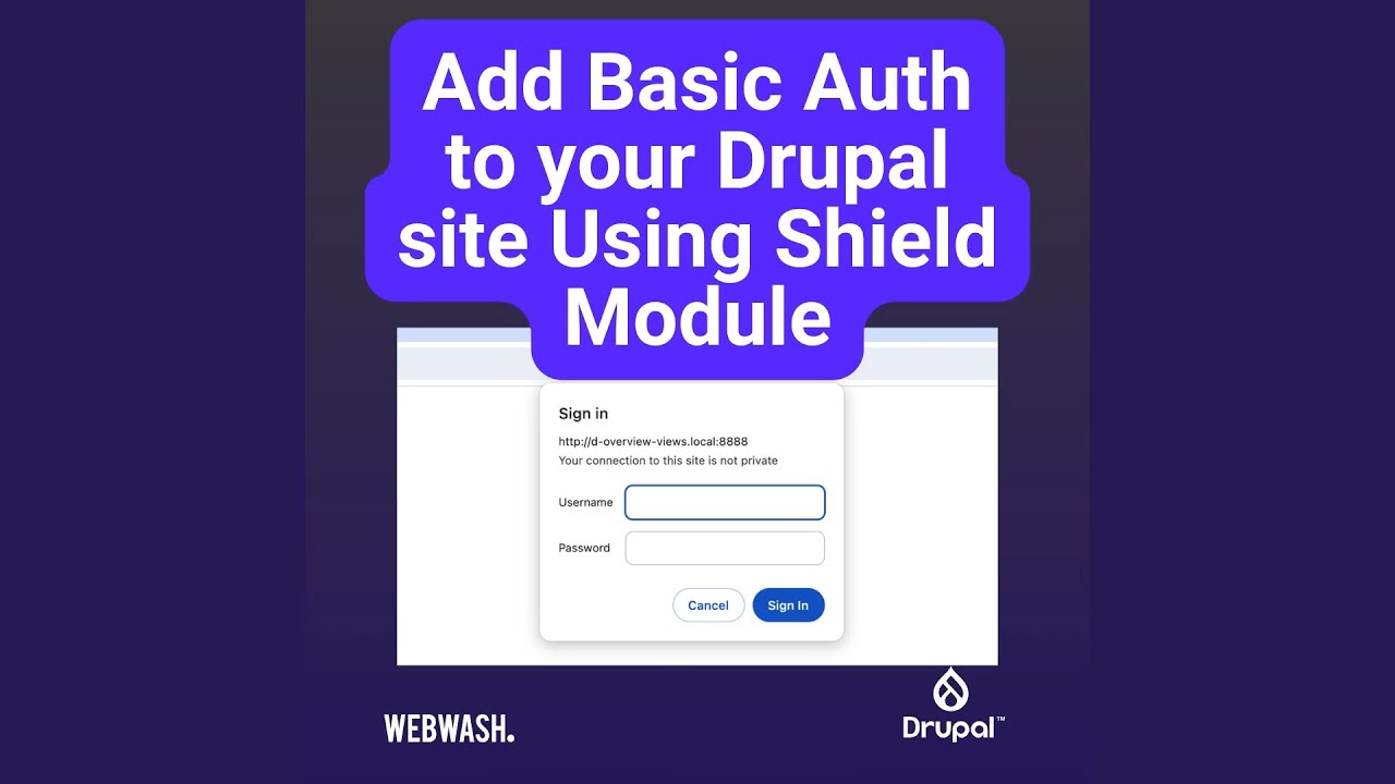 Add Basic Auth to your Drupal site Using Shield Module