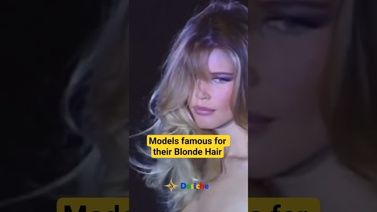 models known for their Blonde Hair #fashion #models #runway #shortsviral