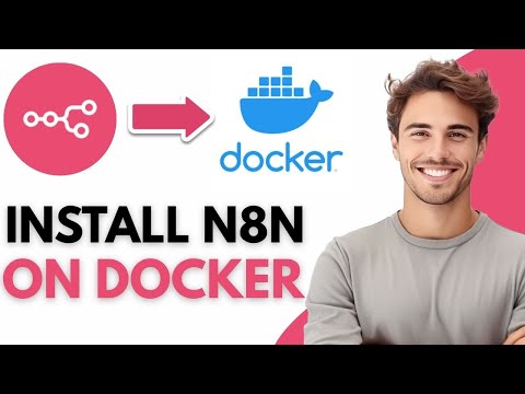 How to Install N8N On Docker (Easy Method)