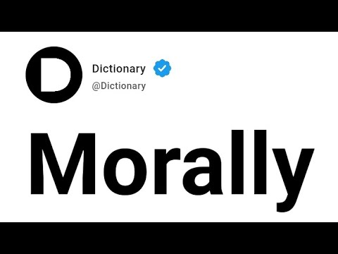 Morally Meaning In English