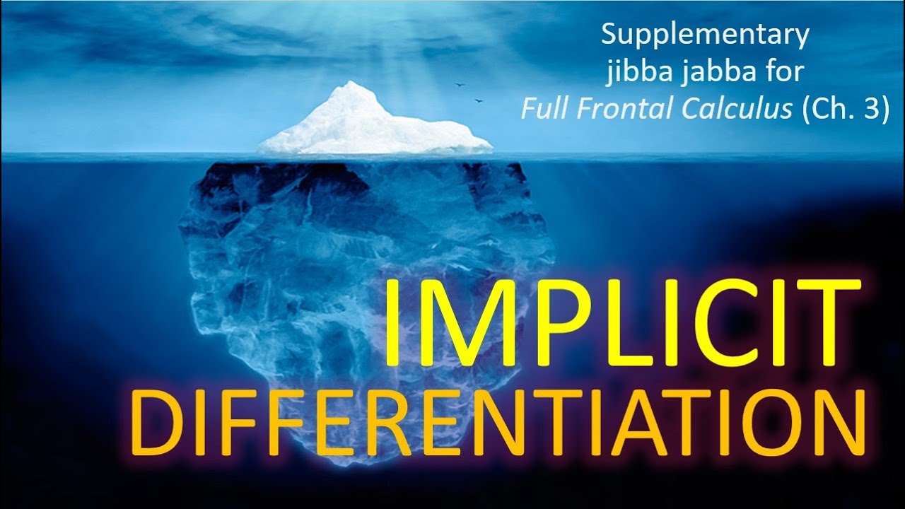 11. Implicit Differentiation