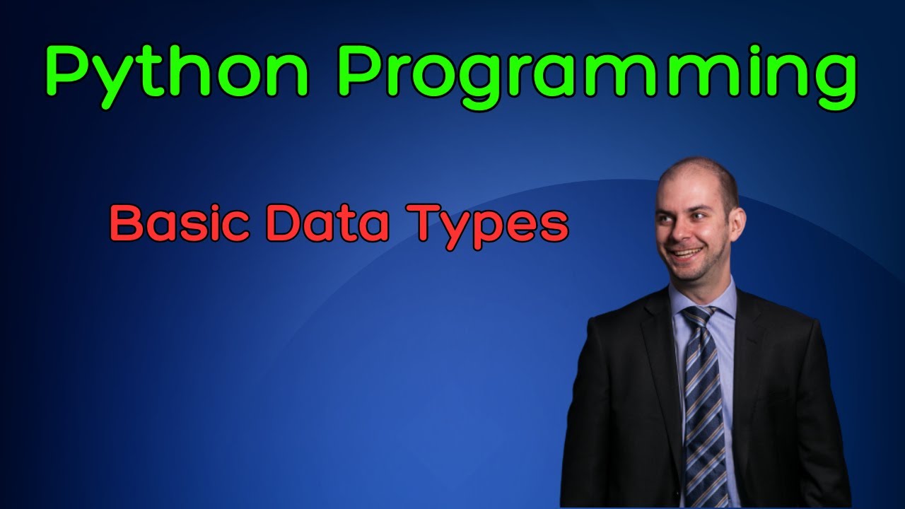 Basic Data Types: String, Integer, Float and Boolean