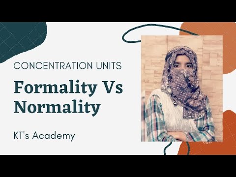 Concentration Units Formality Vs Normality