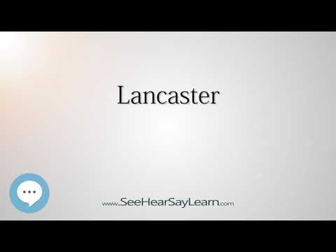 Lancaster (How to Pronounce Cities of the World)💬⭐🌍✅