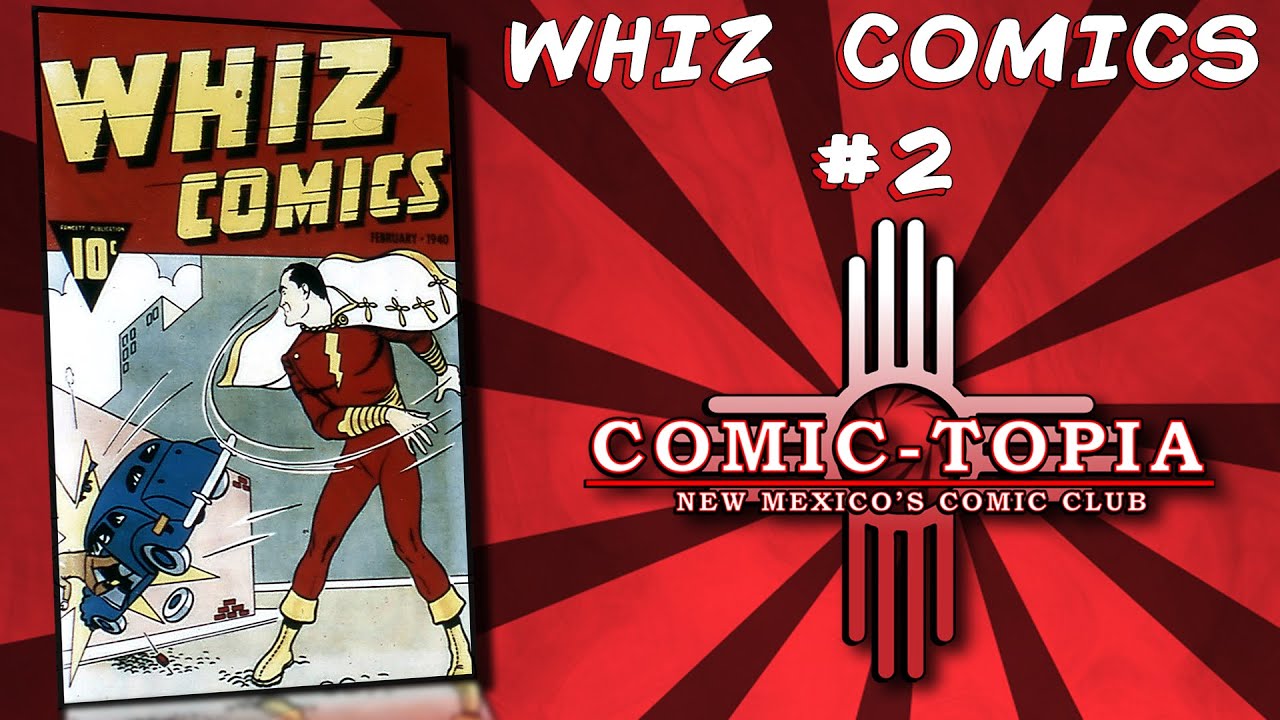 Whiz Comics #2 Fawcett DC Comics 1940 Review | First Appearance of Captain Marvel Shazam