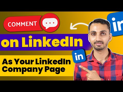 How to Comment on LinkedIn Posts as Your LinkedIn Company Page? ✅ New Method ✅