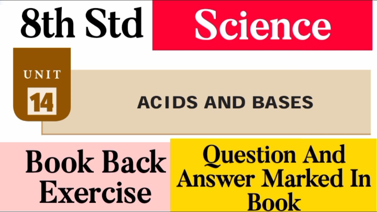 8th Std - Science | Unit 14 - Acids and Bases | Book Back Exercise